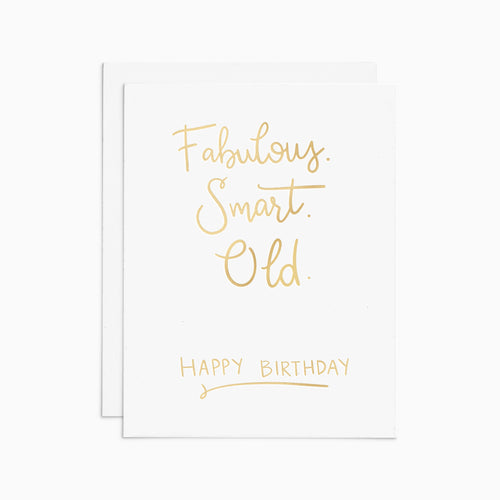 Fabulous, Smart, Old Card